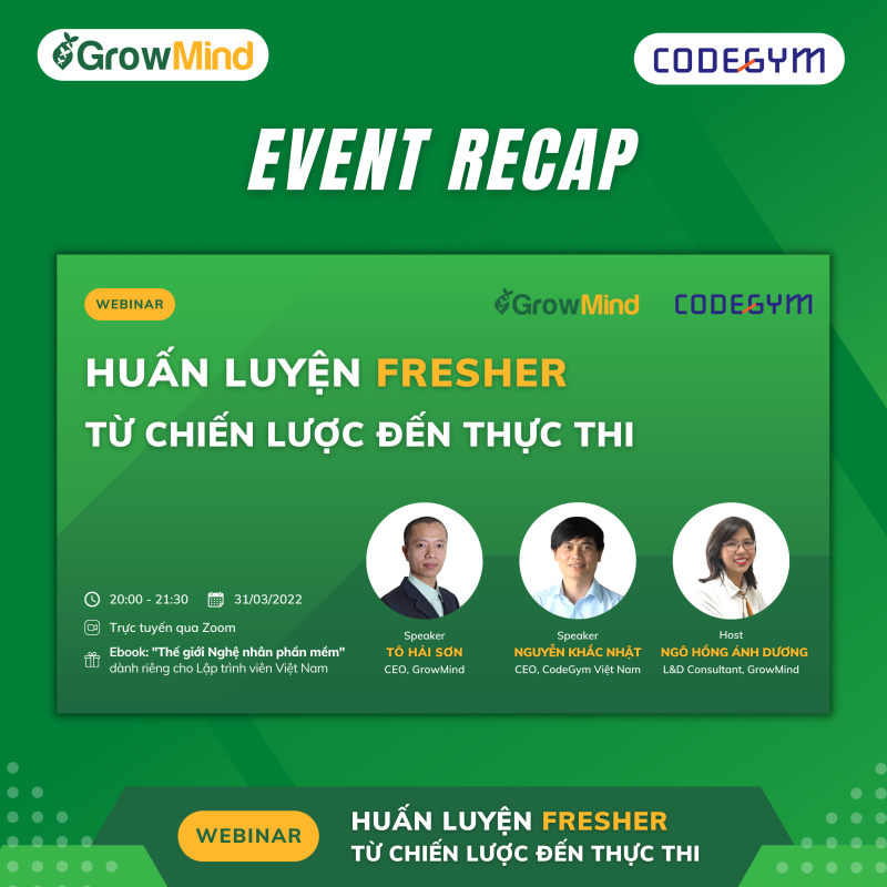 [WEBINAR] HUẤN LUYỆN FRESHER – TỪ CHIẾN LƯỢC ĐẾN THỰC THI – GrowMind