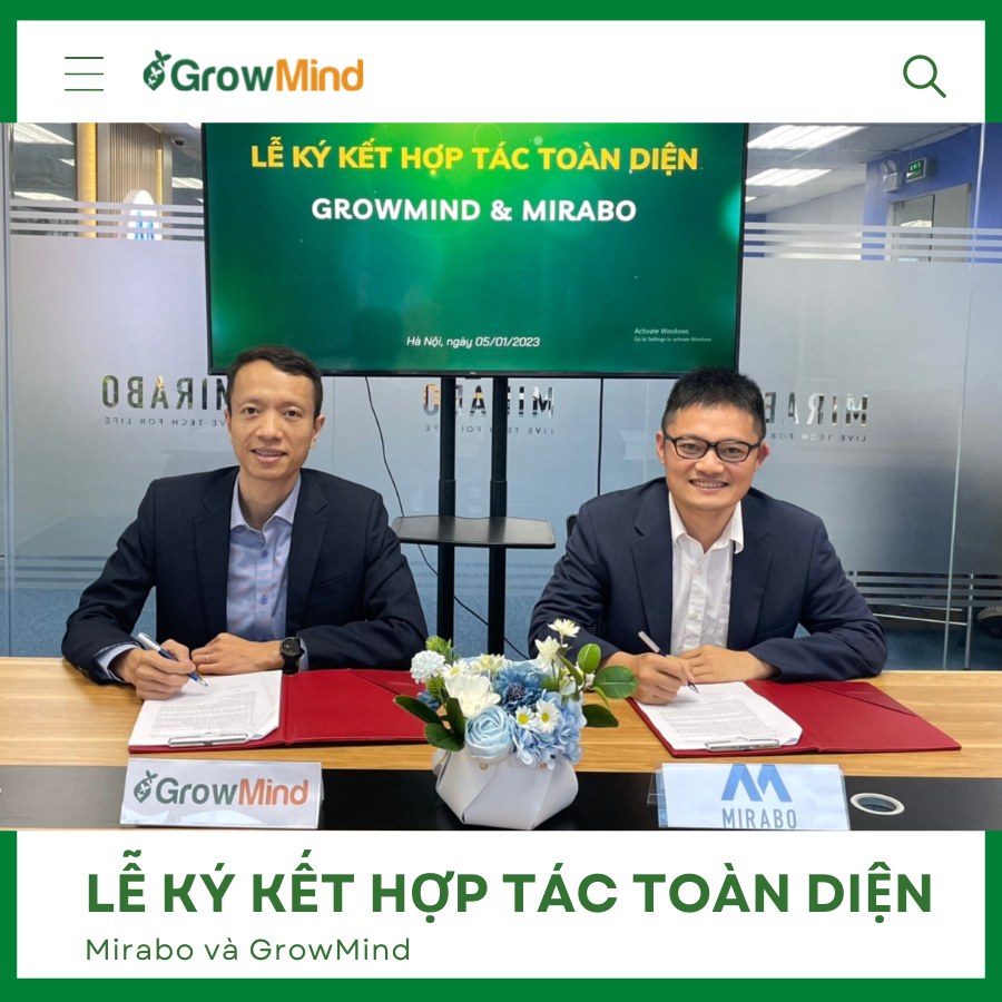 GROWMIND KÝ KẾT HỢP TÁC TOÀN DIỆN CÙNG MIRABO NĂM 2023 – GrowMind