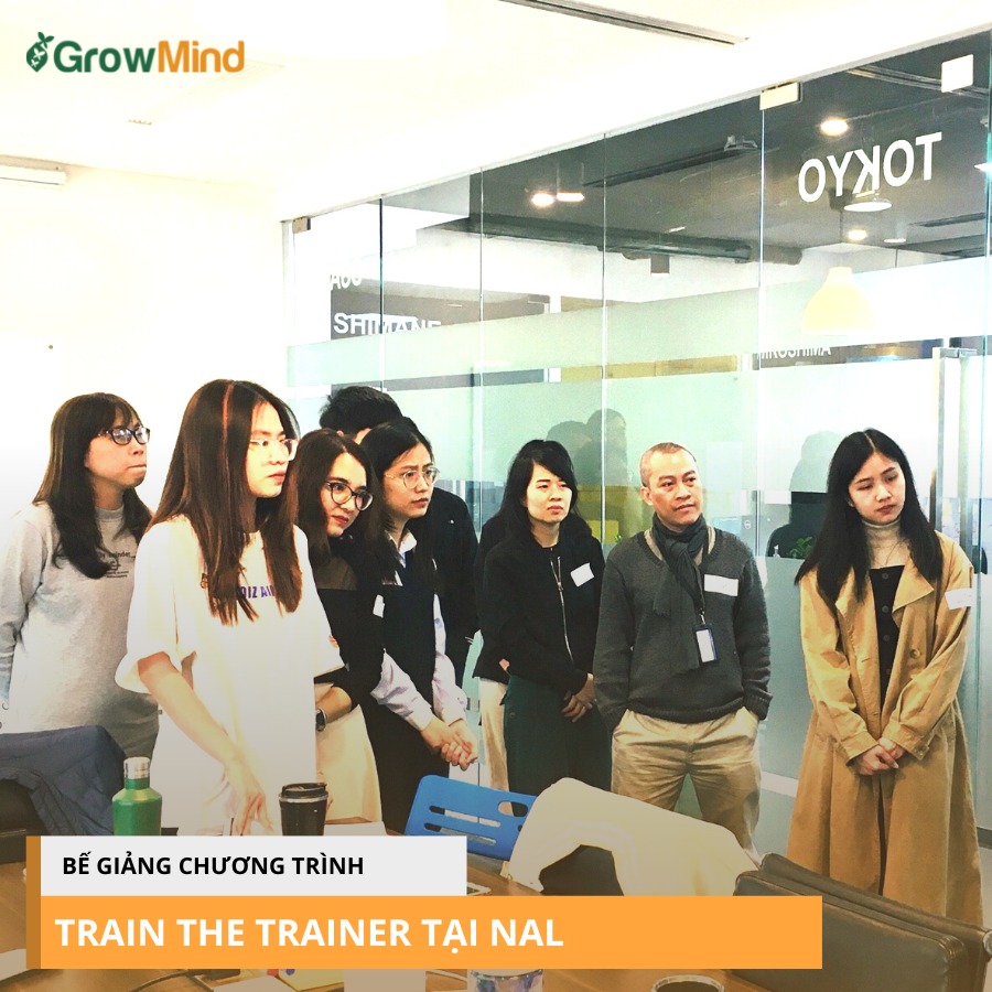 GROWMIND x NAL VIET NAM JSC - CHƯƠNG TRÌNH TRAIN THE TRAINER - GrowMind