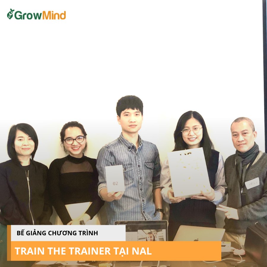 GROWMIND x NAL VIET NAM JSC - CHƯƠNG TRÌNH TRAIN THE TRAINER - GrowMind