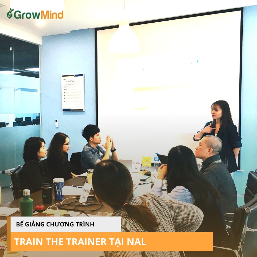 GROWMIND x NAL VIET NAM JSC - CHƯƠNG TRÌNH TRAIN THE TRAINER - GrowMind